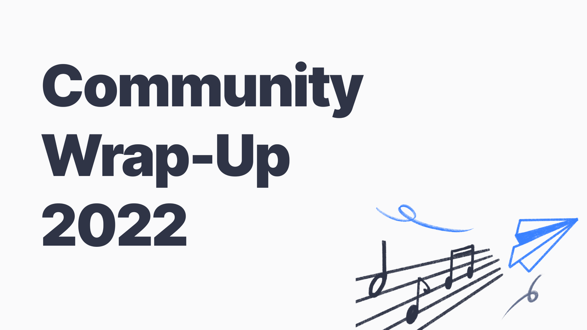 Community Wrap-Up 2022