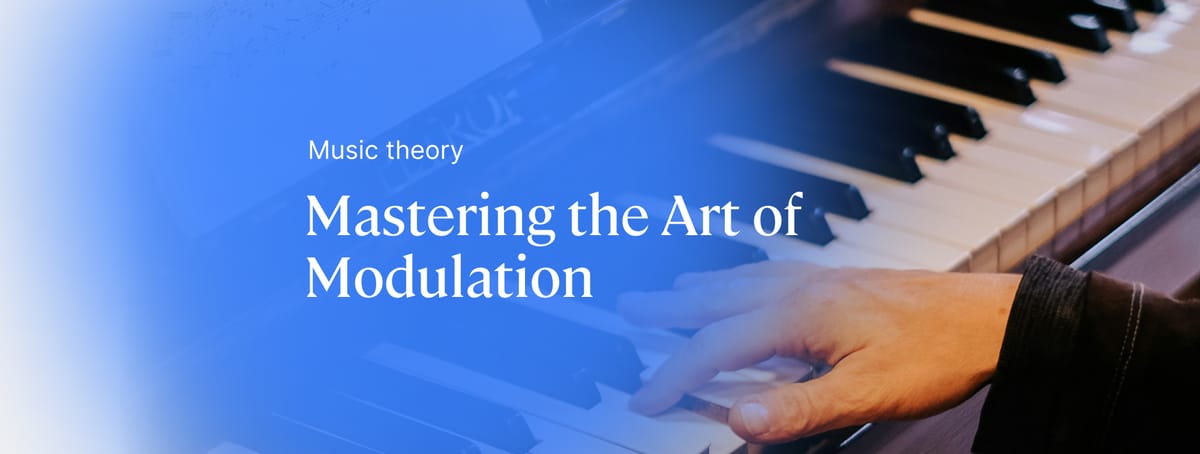 A Guide to Modulation in Music